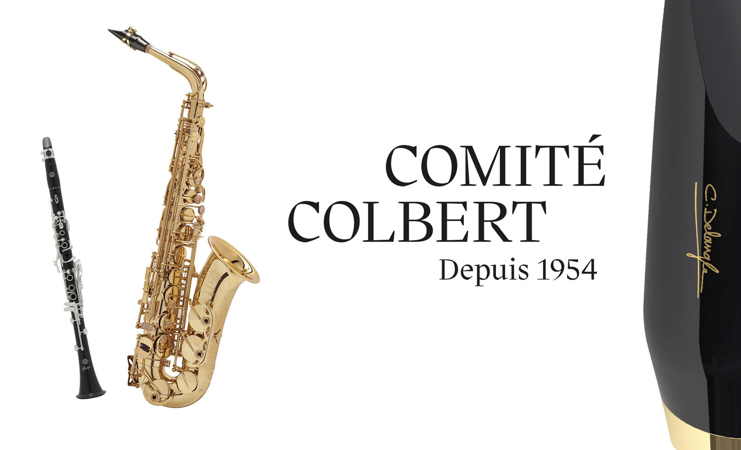 Comité Colbert : Henri SELMER Paris joins the most prestigious French